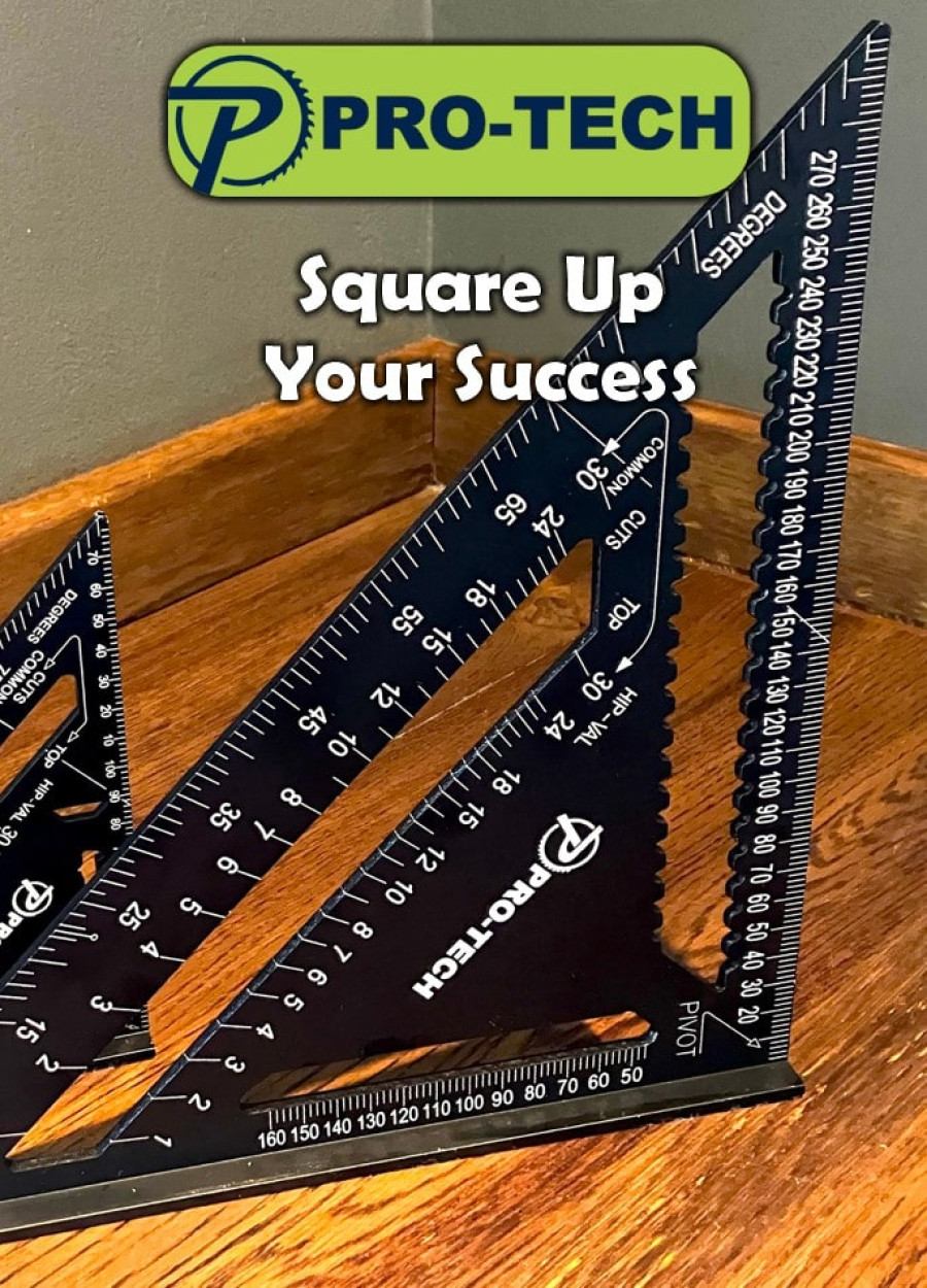 SET YOUR SQUARE WITH PRO-TECH